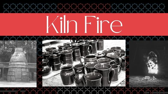 Kiln Fire | megsnotions